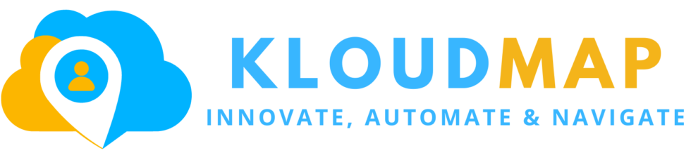 Kloudmap Technologies - Innovate, automate, navigate